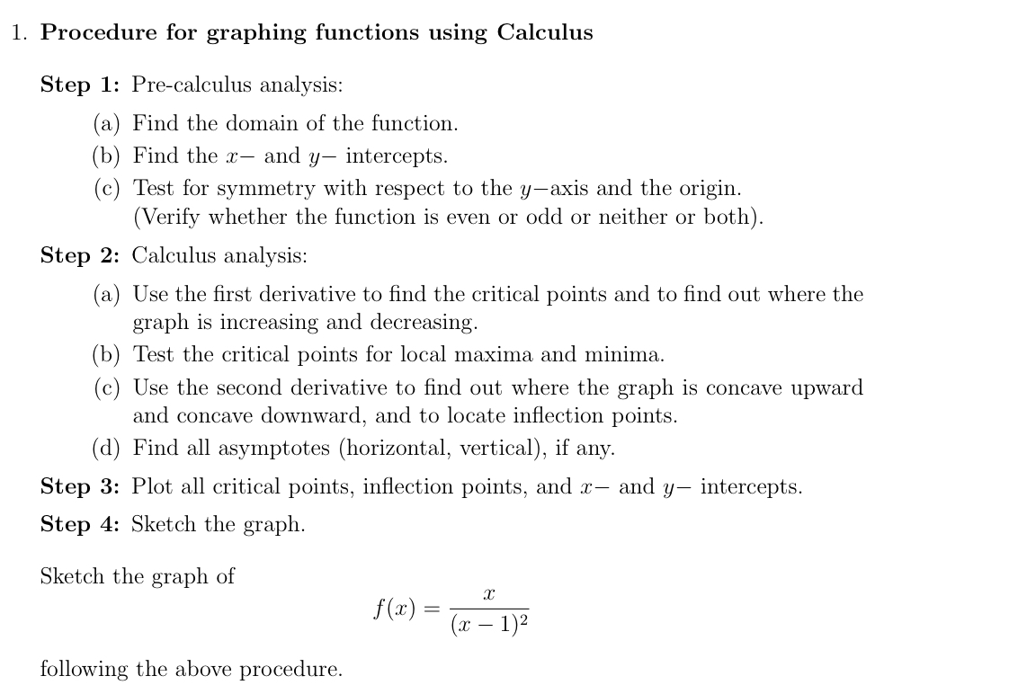Solved 1. Procedure for graphing functions using Calculus | Chegg.com