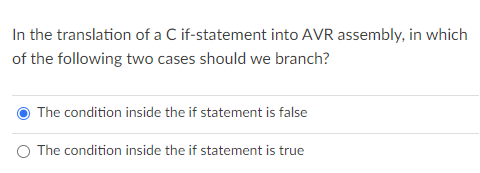 Solved In the translation of a C if-statement into AVR | Chegg.com