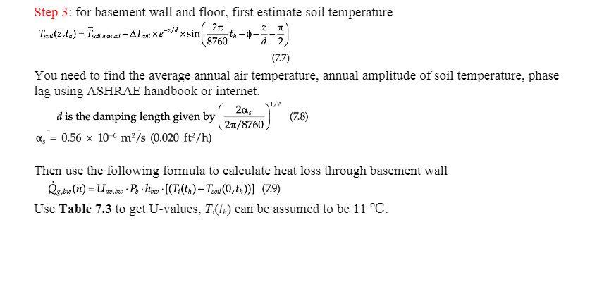 Solved Calculate the heat gain/loss due to conduction | Chegg.com