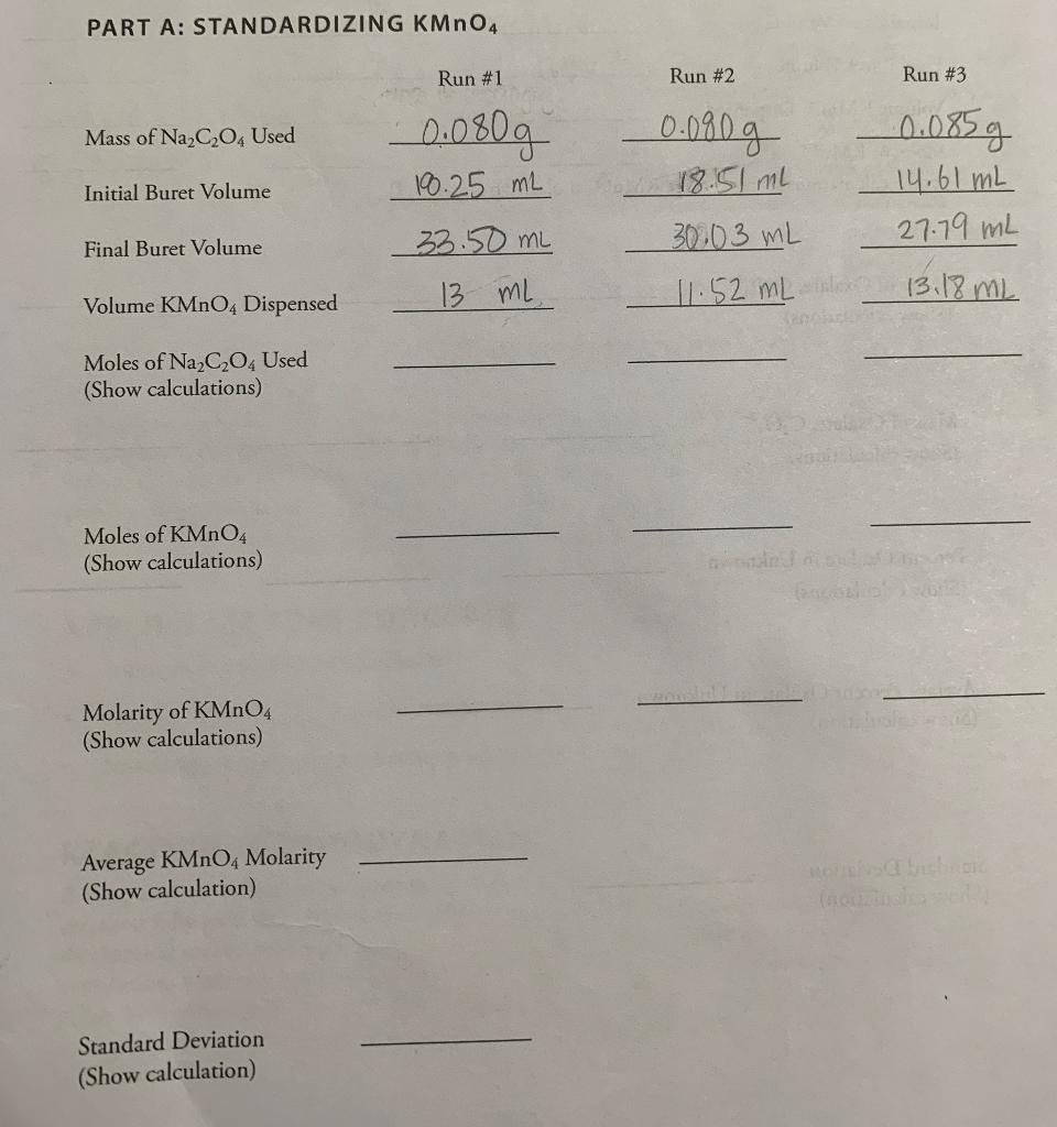 Solved PART A: STANDARDIZING KMnO4 Run #1 Run #2 Run #3 | Chegg.com