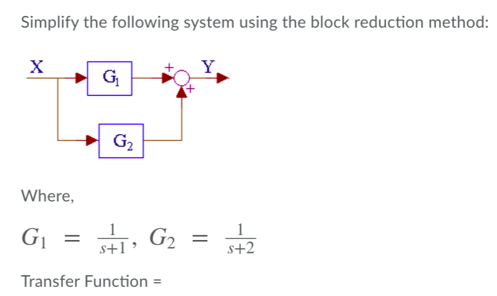 Solved Simplify the following system using the block | Chegg.com