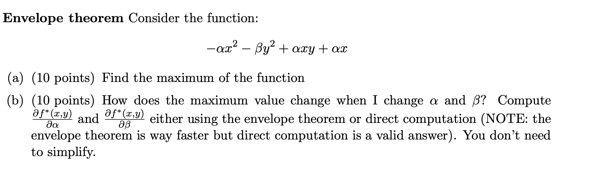 Solved Envelope theorem Consider the function: -ax? – By2 + | Chegg.com