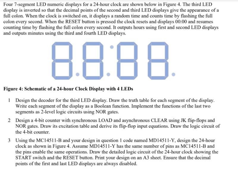 Four 7-segment LED numeric displays for a 24-hour | Chegg.com