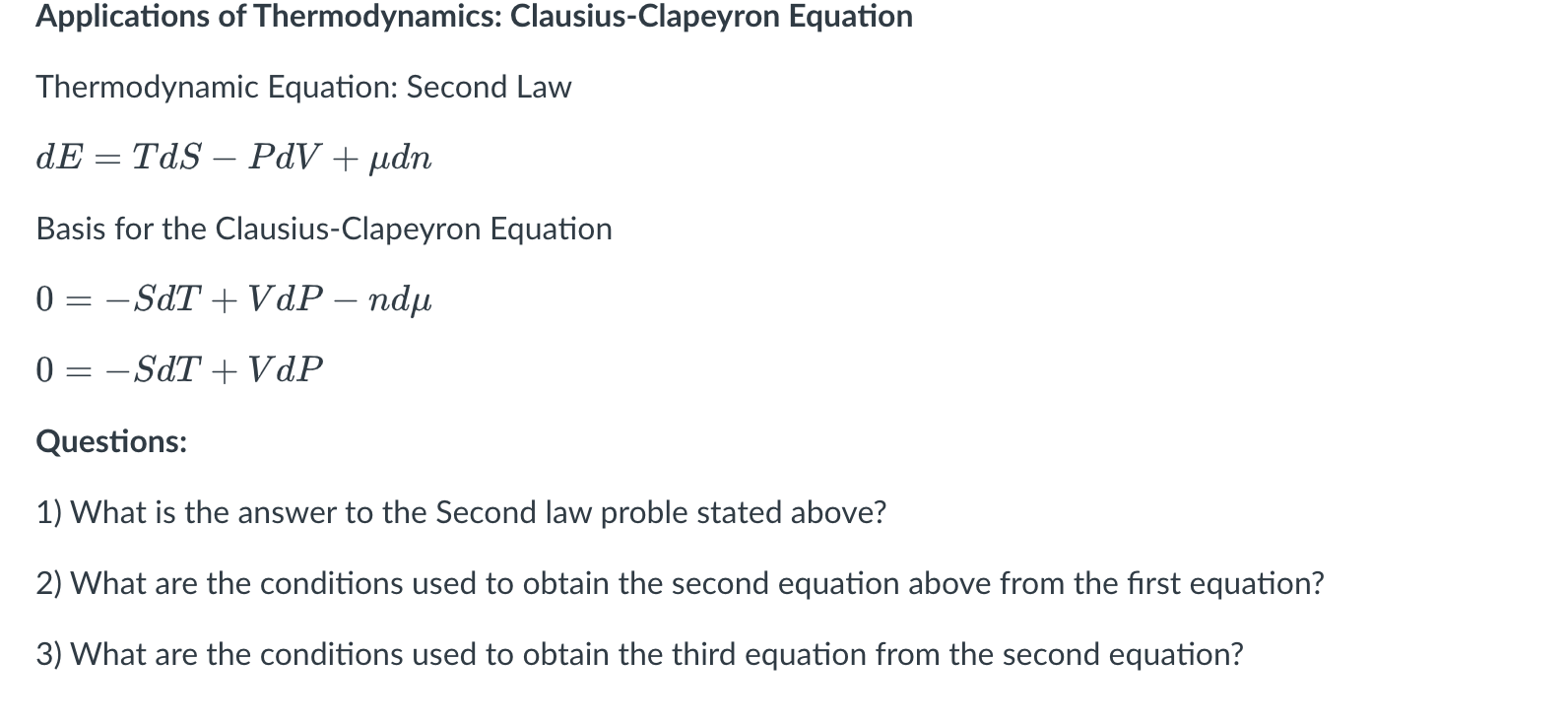 Solved Applications of Thermodynamics: Clausius-Clapeyron | Chegg.com