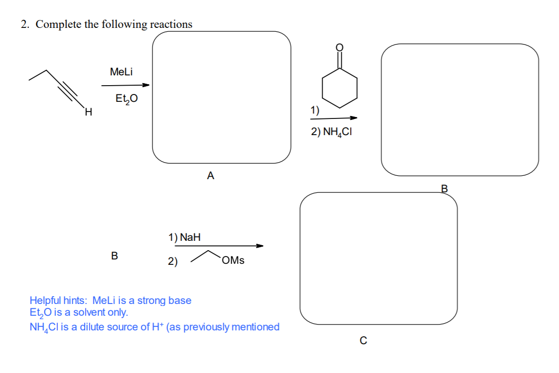 Solved 2. Complete the following reactions Meli EO H 1) 2) | Chegg.com
