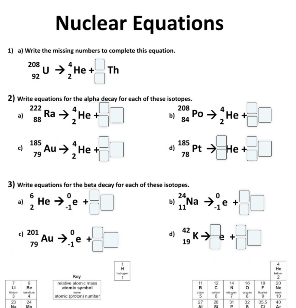 Solved Nuclear Equations 1) a) Write the missing numbers to | Chegg.com