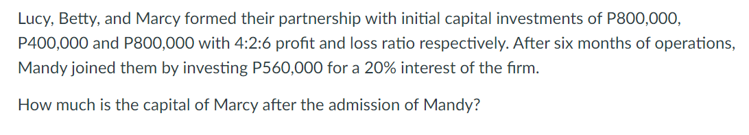 Solved Lucy, Betty, and Marcy formed their partnership with | Chegg.com