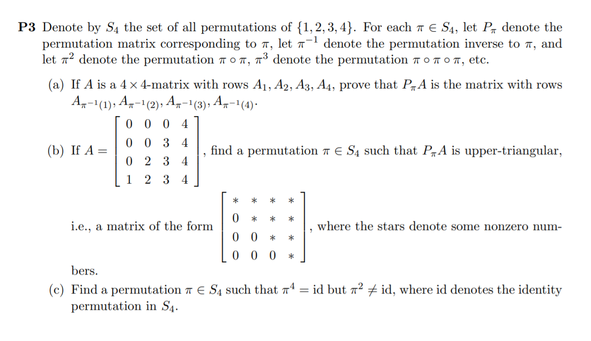 Solved let a P3 Denote by S4 the set of all permutations of | Chegg.com