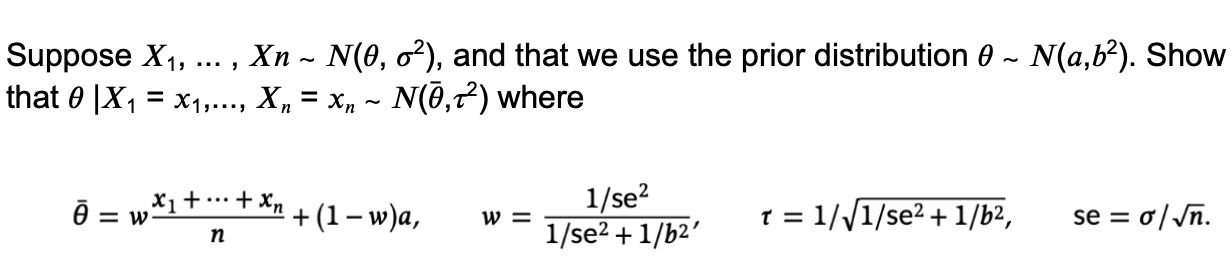 Suppose X1,…,Xn∼N(θ,σ2), and that we use the prior | Chegg.com