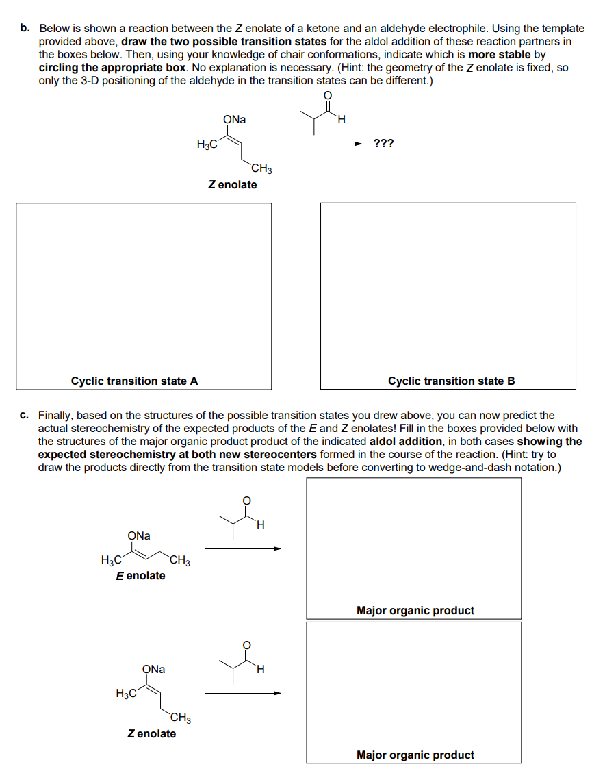 Solved b. Below is shown a reaction between the Z enolate of | Chegg.com