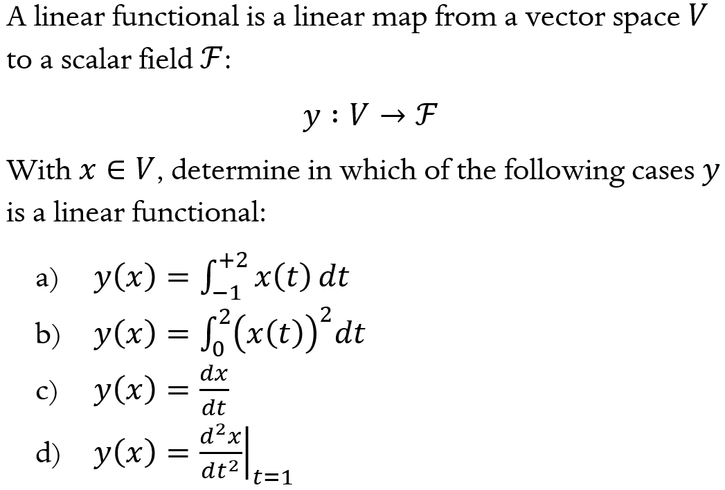 Solved from a vector space V A linear functional is a linear | Chegg.com