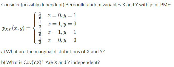 Solved Consider (possibly dependent) Bernoulli random | Chegg.com