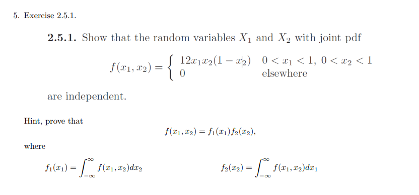 Solved 2.5.1. Show that the random variables X1 and X2 with | Chegg.com
