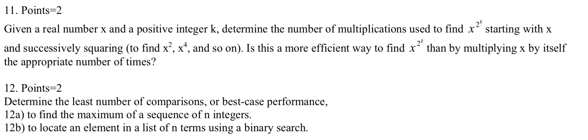 Solved 11. Points=2 Given a real number x and a positive | Chegg.com