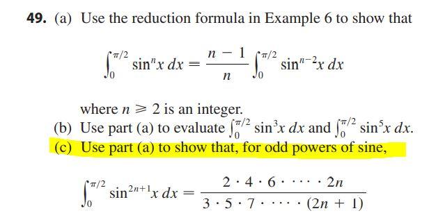 Solved 49. (a) Use the reduction formula in Example 6 to | Chegg.com