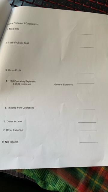 Solved come Statement Calculations 1. Net Sales 2. Cost of | Chegg.com