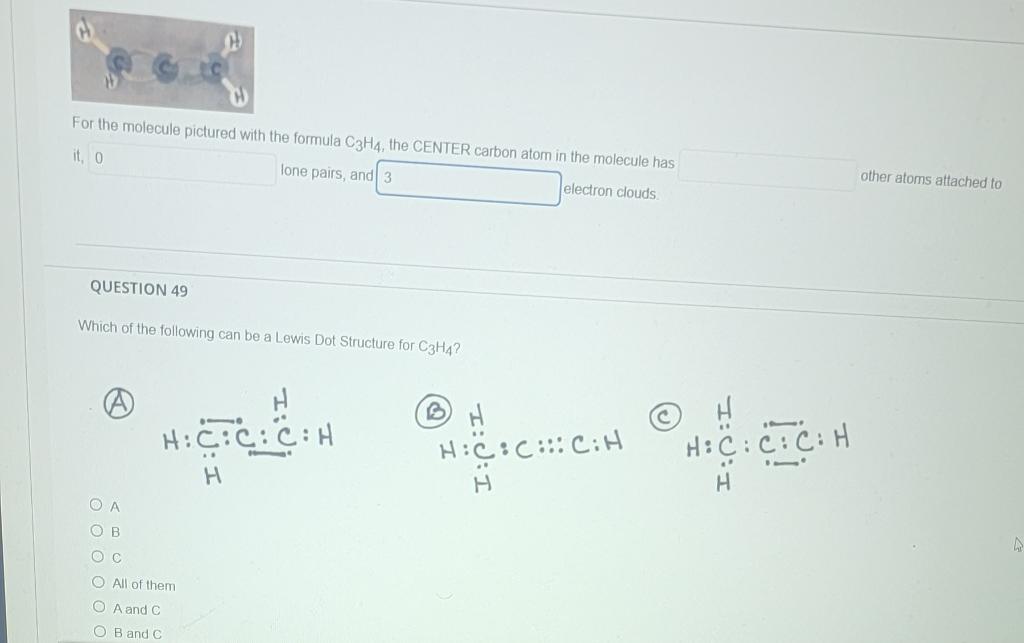 Solved For the molecule pictured with the formula C3H4, the | Chegg.com