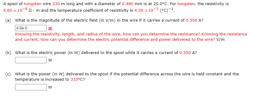 Solved A spool of tungsten wire 230 m long and with a | Chegg.com