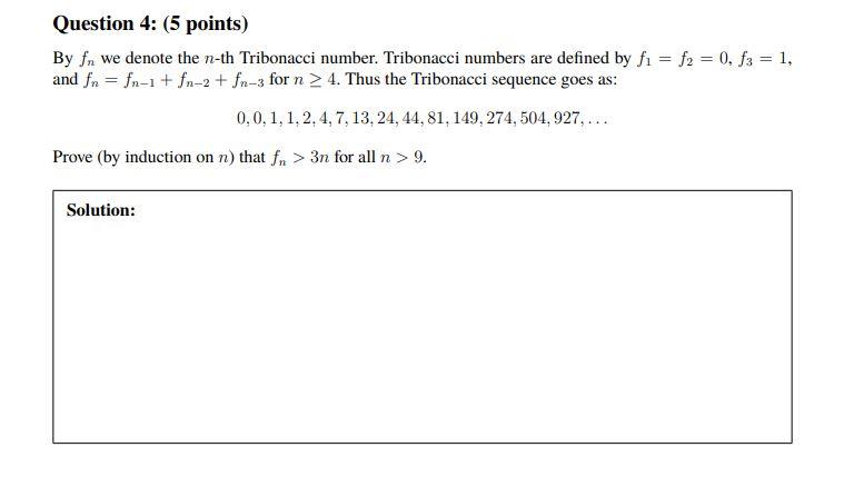 Solved Question 4: (5 points) By fr we denote the n-th | Chegg.com