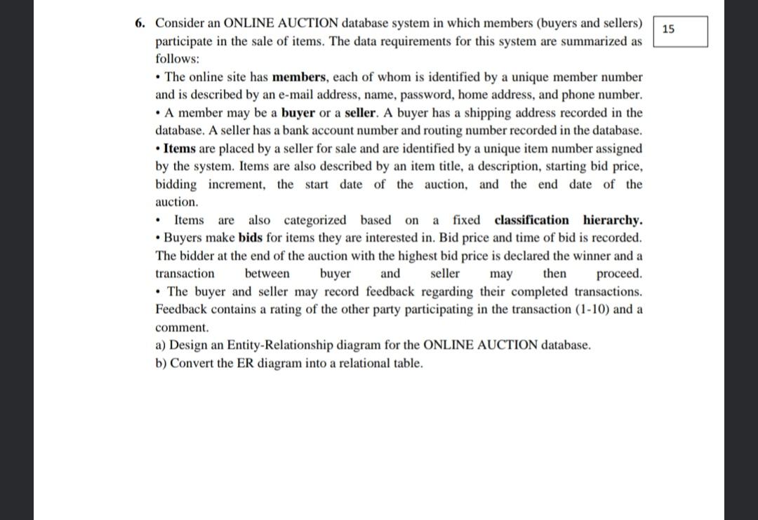 Solved 15 6. Consider an ONLINE AUCTION database system in | Chegg.com
