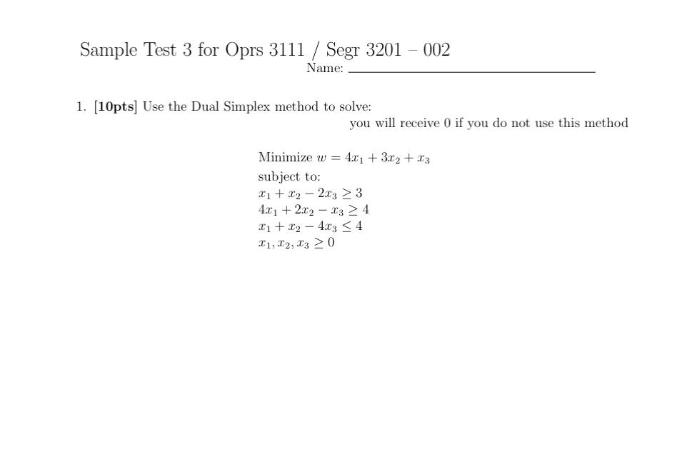 Solved Sample Test 3 for Oprs 3111 / Segr 3201 - 002 Name: | Chegg.com