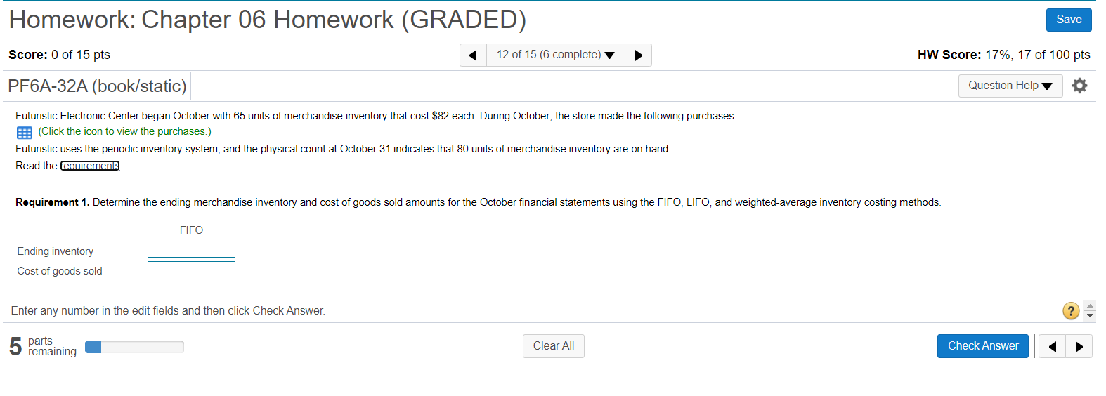 Solved Homework: Chapter 06 Homework (GRADED) Save Score: 0 | Chegg.com