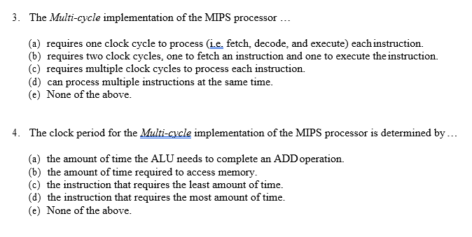 Solved 3. The Multi-cycle implementation of the MIPS | Chegg.com