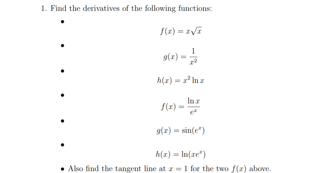 Solved 1. Find the derivatives of the following functions: | Chegg.com