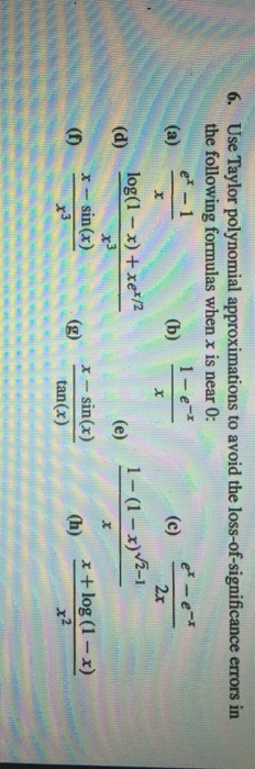 Solved Use Taylor polynomial approximations to avoid the | Chegg.com