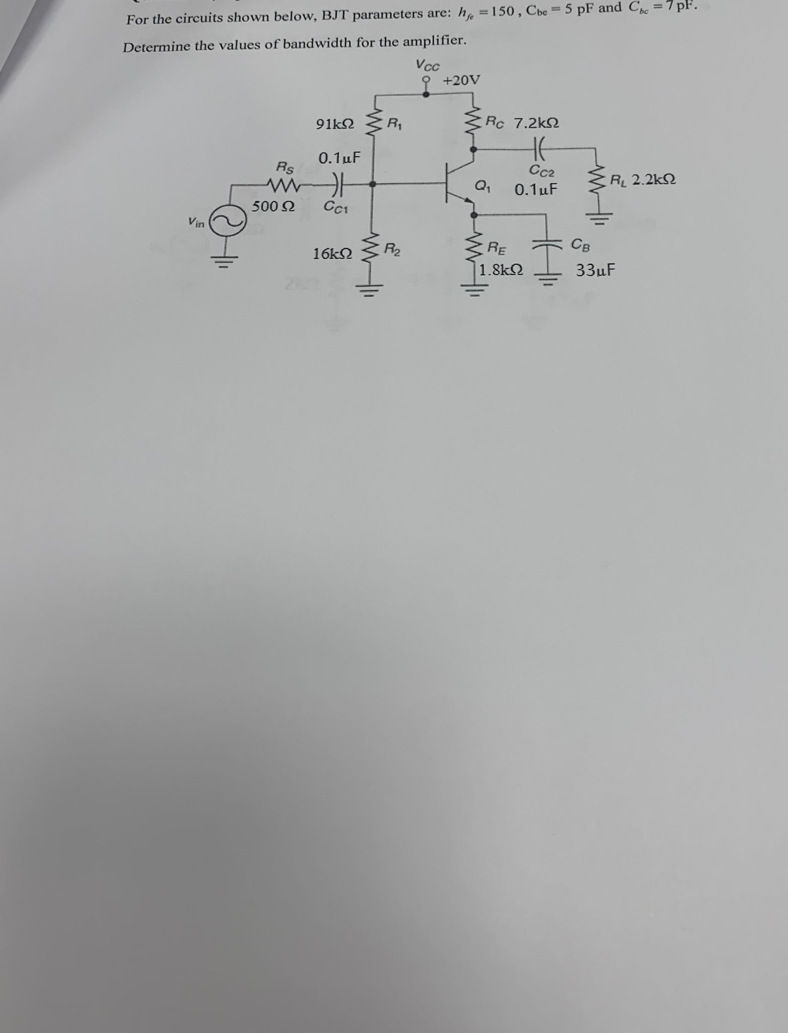 Solved For the circuits shown below, BJT parameters are: | Chegg.com