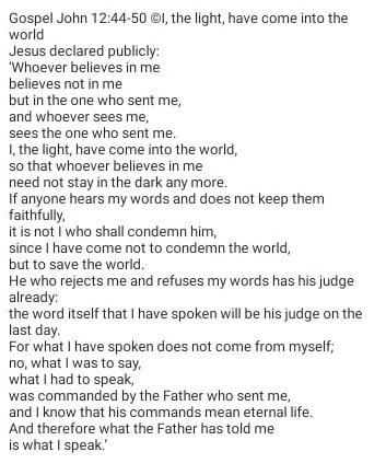 Solved Gospel John 12:44-50 cl, the light have come into the | Chegg.com