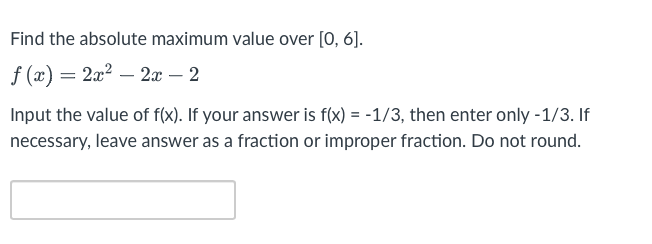 Solved Find the absolute maximum value over [0,6]. | Chegg.com
