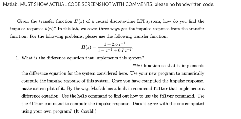 Solved Matlab: MUST SHOW ACTUAL CODE SCREENSHOT WITH | Chegg.com