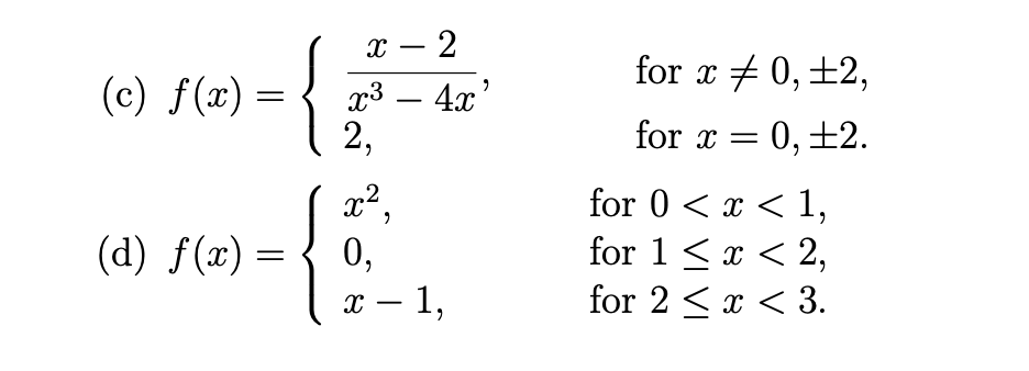 Solved Determine if the following functions are continuous. | Chegg.com