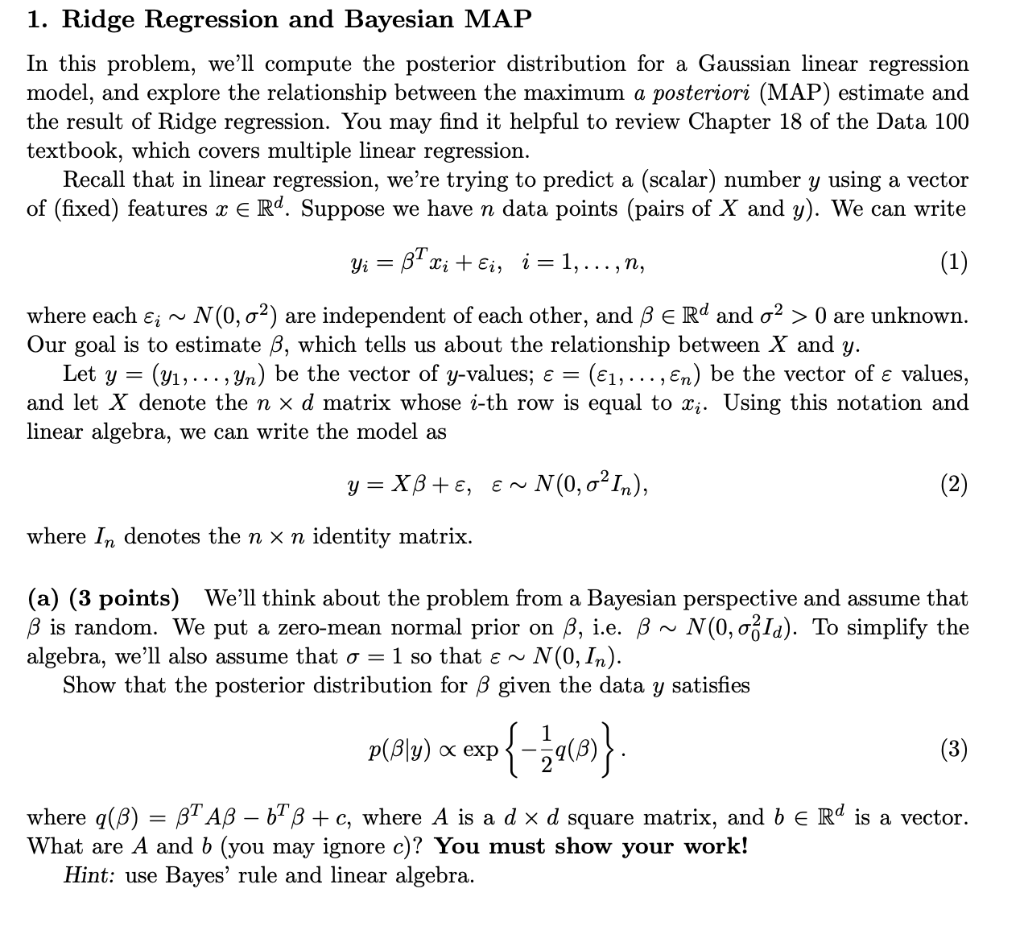 1. Ridge Regression and Bayesian MAP In this problem, | Chegg.com