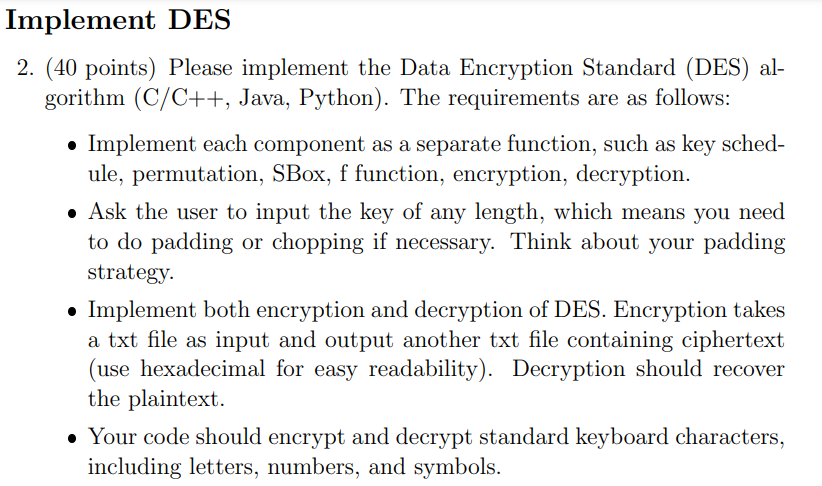 Solved Implement DES 2. (40 points) Please implement the | Chegg.com