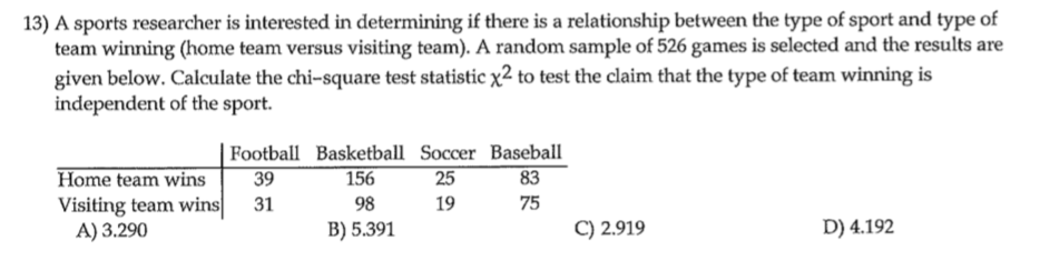 Solved 13) A sports researcher is interested in determining | Chegg.com
