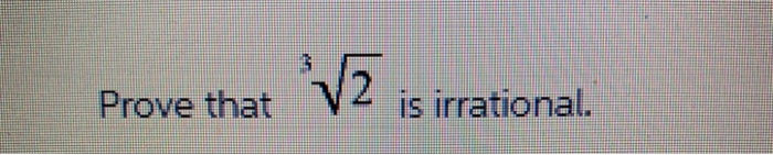 Solved Prove that V2 is irrational. | Chegg.com