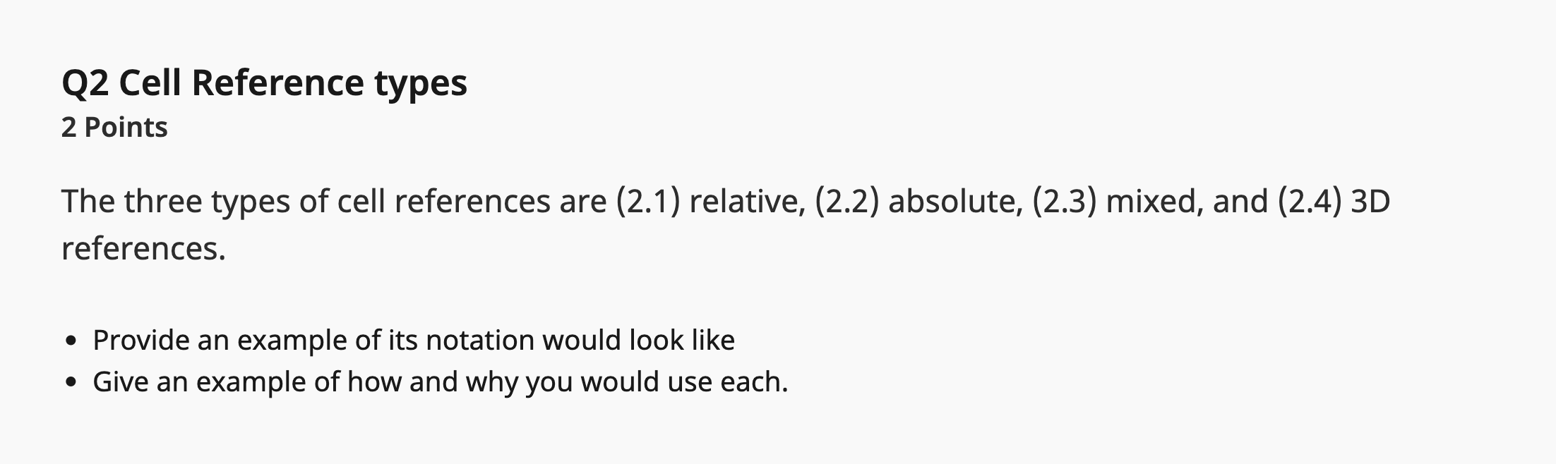 Solved Q2 Cell Reference types 2 Points The three types of | Chegg.com