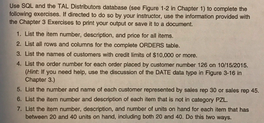 Solved Use SQL and the TAL Distributors database (see Figure | Chegg.com