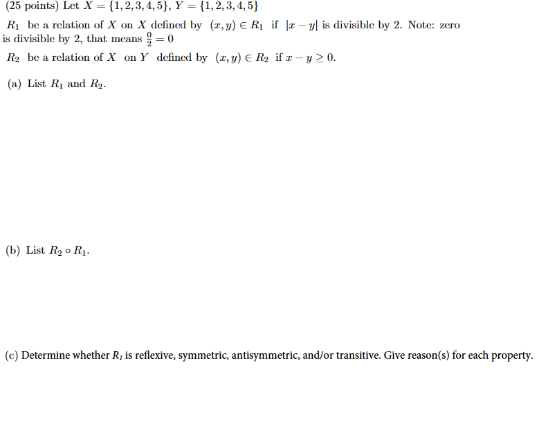 Solved (25 points) Let X={1,2,3,4,5},Y={1,2,3,4,5} R1 be a | Chegg.com