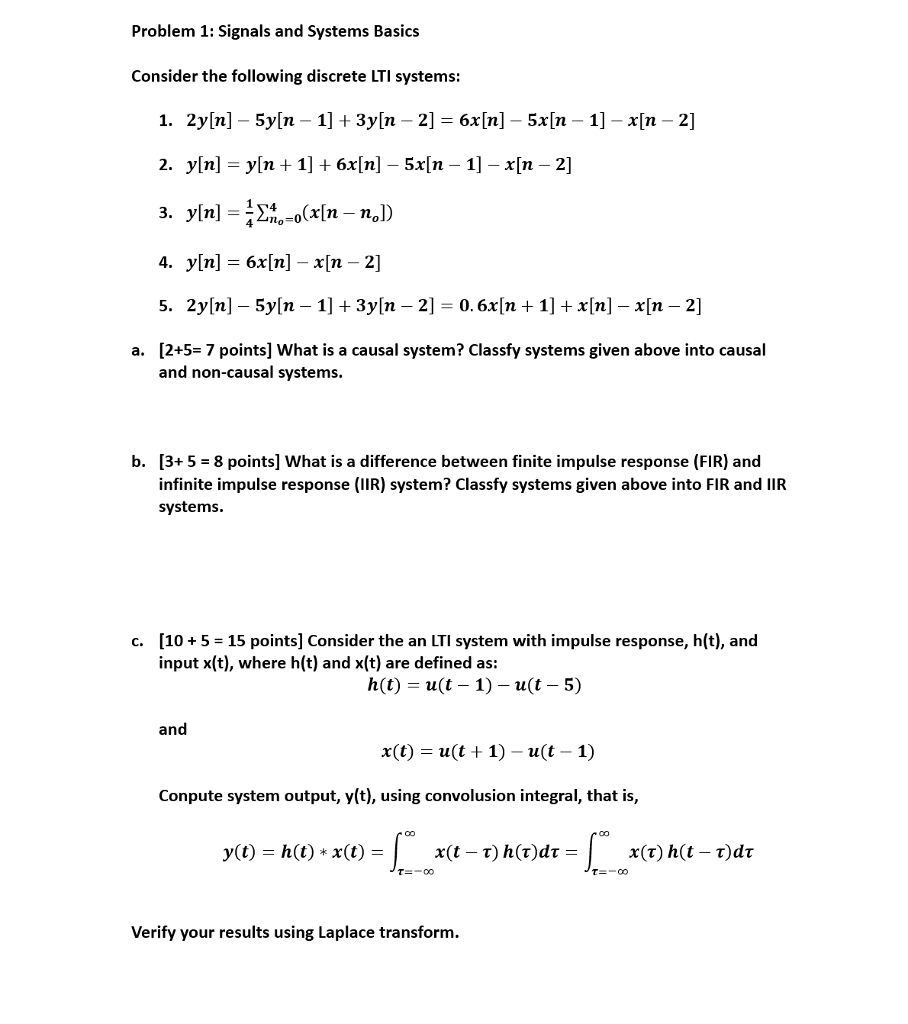 Solved Problem 1: Signals and Systems Basics Consider the | Chegg.com