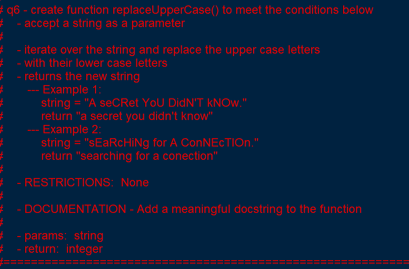 Solved q6 - create function replaceUpperCase() to meet the | Chegg.com Solved q6 - create function replaceUpperCase() to meet the | Chegg.com