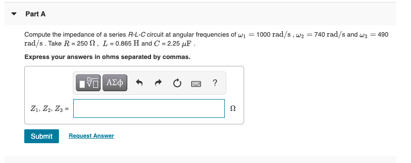 Solved Part A: Compute the impedance of a series R-L-C | Chegg.com
