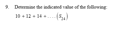 Solved 9. Determine the indicated value of the following: | Chegg.com