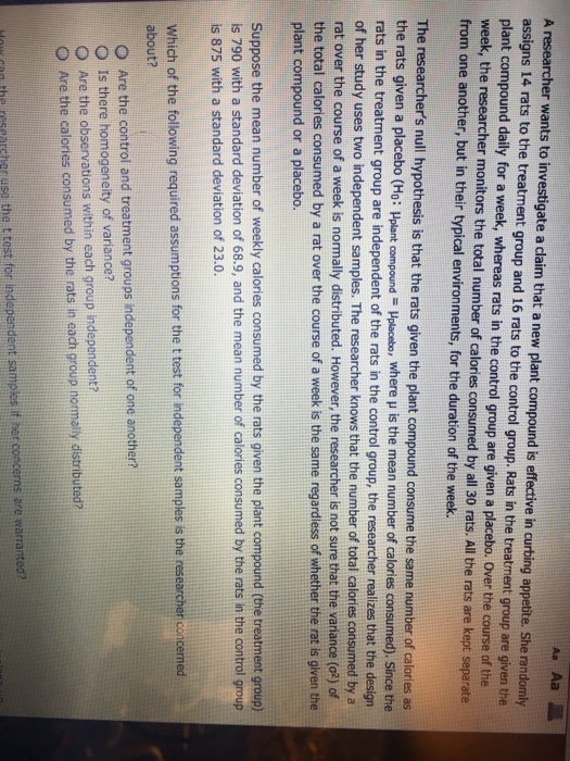 Solved A researcher wants to investigate a claim that a new | Chegg.com