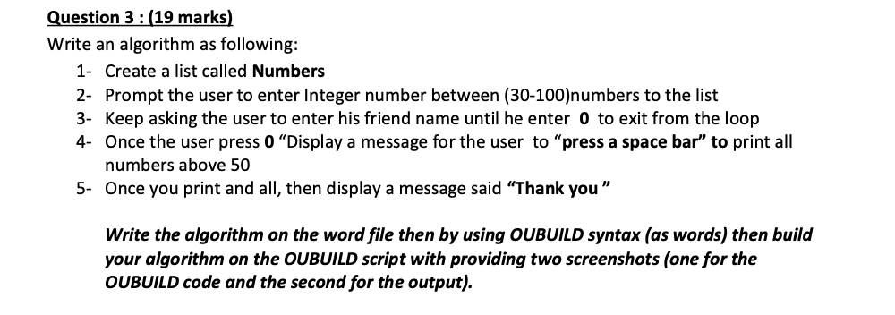 4. Draw the flowchart for the below OUBUILD Script: | Chegg.com