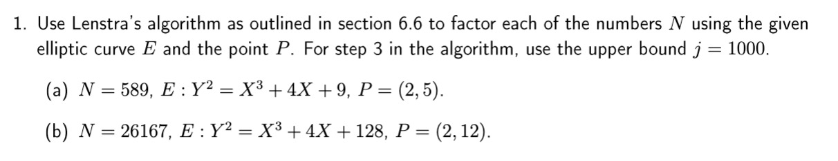 Solved 1 Use Lenstras Algorithm As Outlined In Section 66 