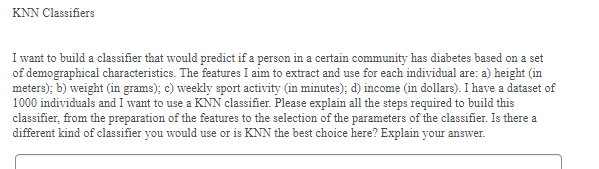 Solved KNN Classifiers I want to build a classifier that | Chegg.com