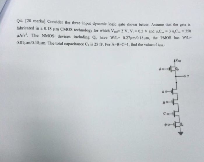 Solved Consider the three input dynamic logic gate shown | Chegg.com